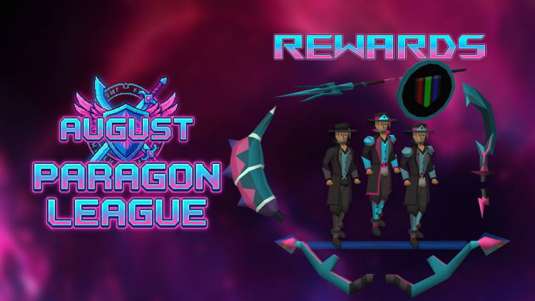 Paragon League - August Wiki